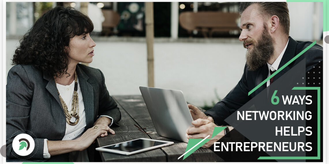 6 Ways Networking Helps Entrepreneurs - EvinceDev Blog