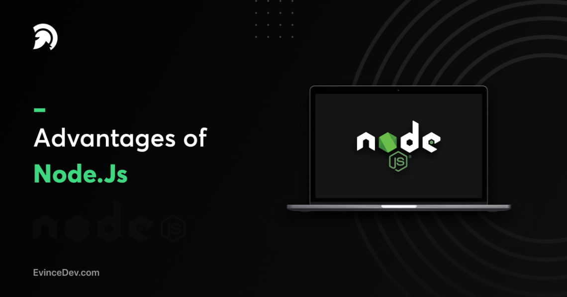 Why is Node js better than PHP and .Net? Which One is Suitable for you