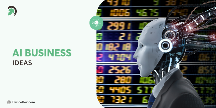 From Vision To Reality Top 13 Ai Business Ideas For Success